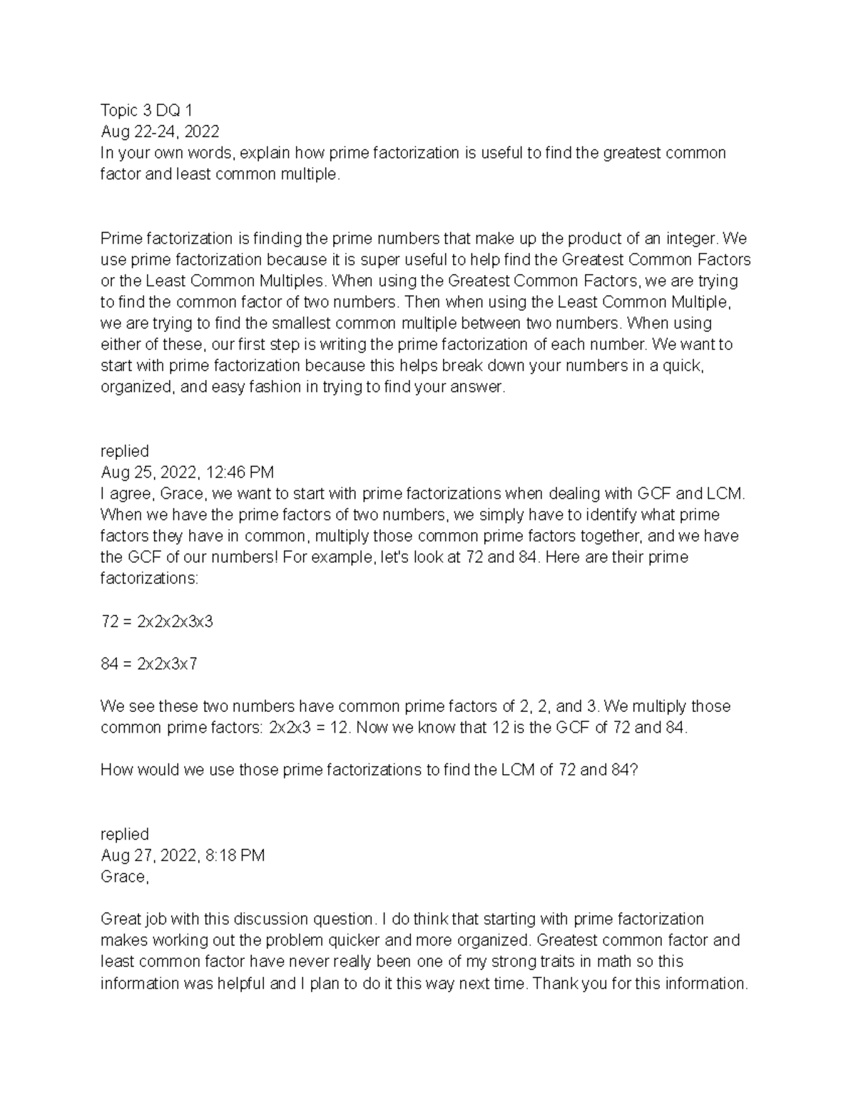 Math 150 Topic 3 DQ 1 - Topic 3 DQ 1 Aug 22-24, 2022 In your own words, explain how prime - Studocu