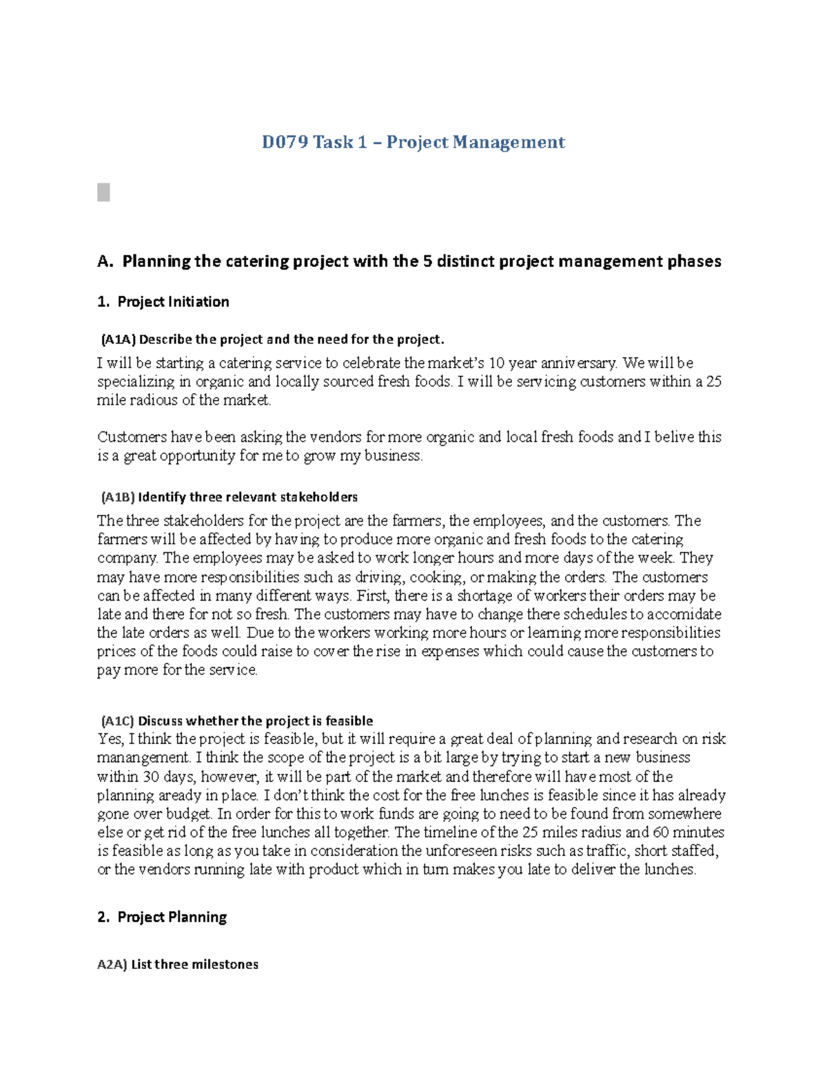 D079 task 1 - Task 1 - D079 Task 1 – Project Management A. Planning the ...