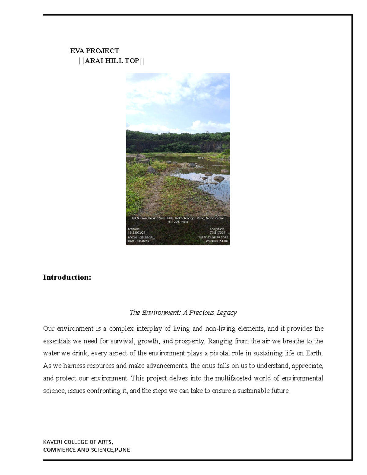 Environmental case study - ||ARAI HILL TOP| | Introduction: The ...