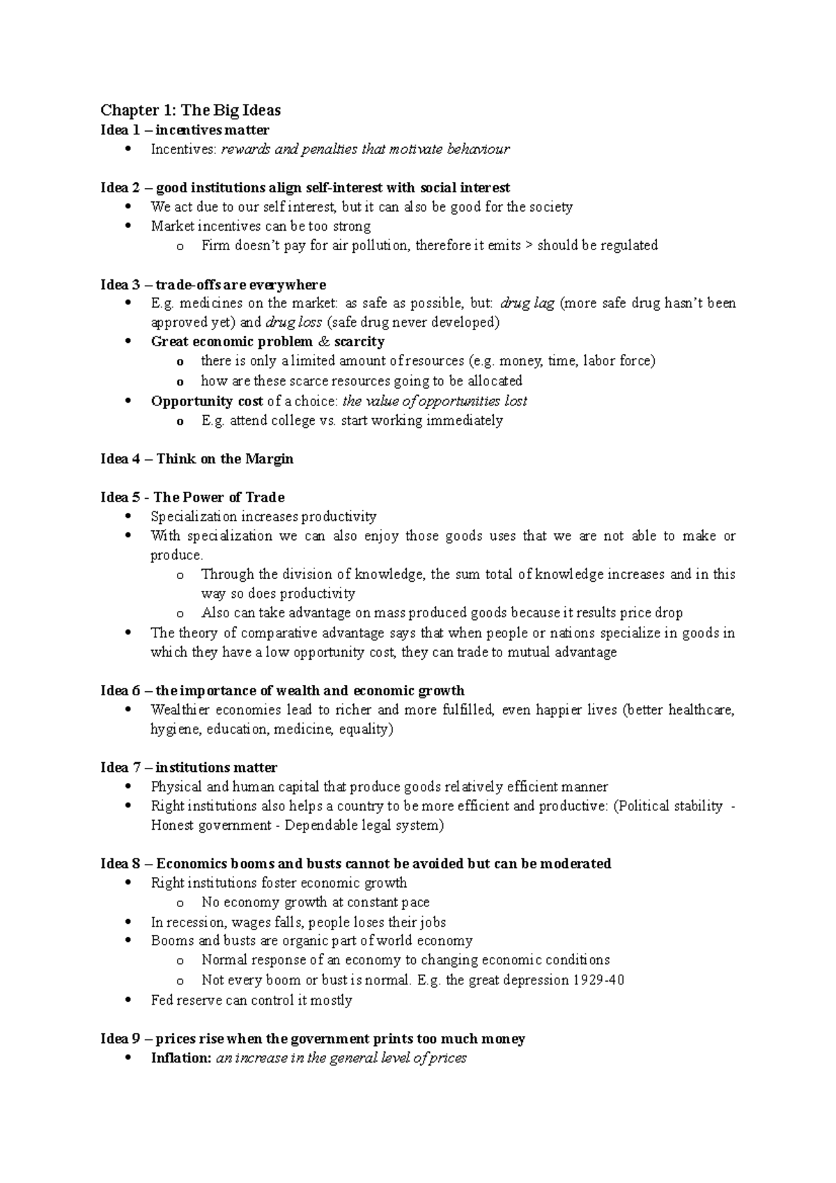 Summary week 1 - week 1 - Chapter 1: The Big Ideas Idea 1 – incentives ...