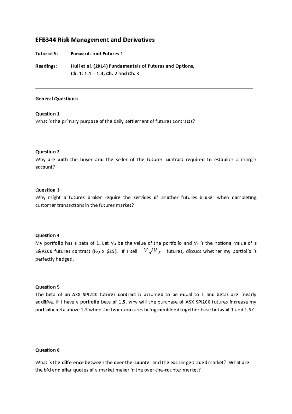 EFB344 Tutorial 5 Questions fd fdasf fdsafa - EFB344 Risk Management ...
