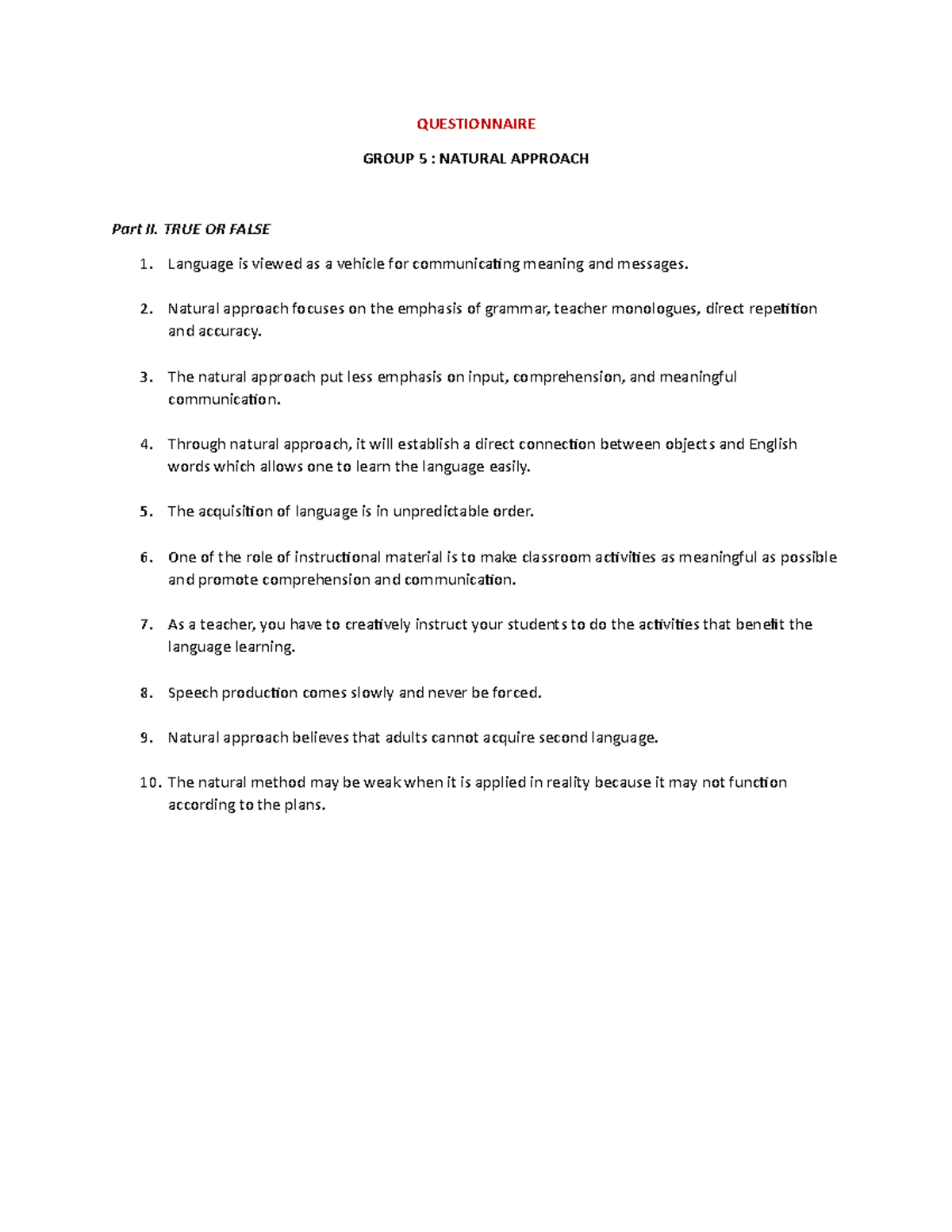 Natural Approch - EXAM - QUESTIONNAIRE GROUP 5 : NATURAL APPROACH Part ...