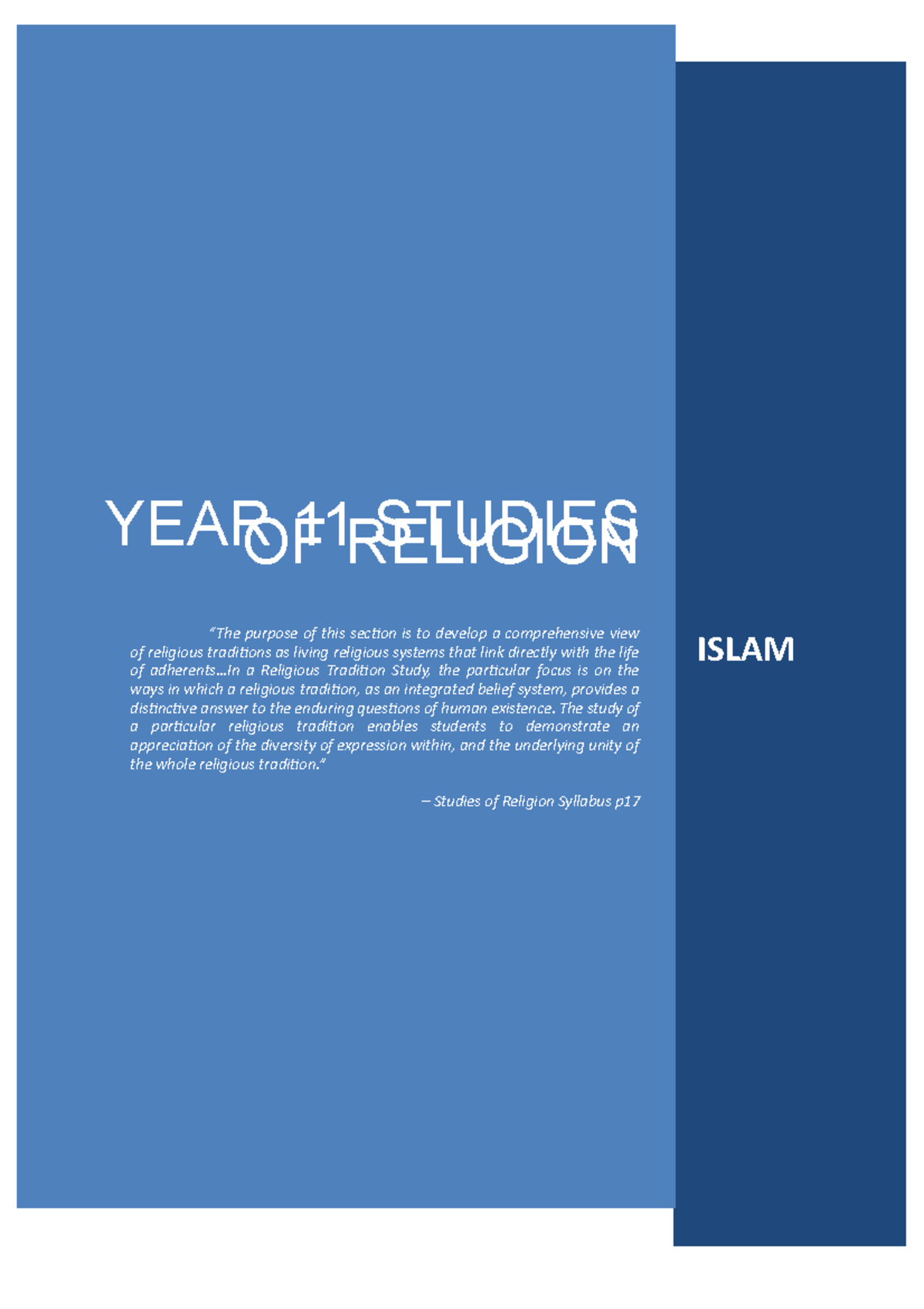 Yr 11 Islam Booklet Final - YEAR 11 STUDIES OF RELIGION “The purpose of ...