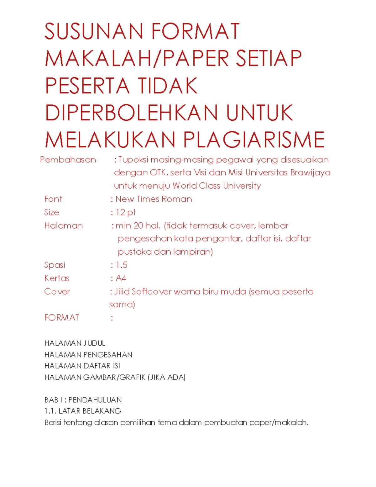 Makalah - Okkkkk - SUSUNAN FORMAT MAKALAH/PAPER SETIAP PESERTA TIDAK ...