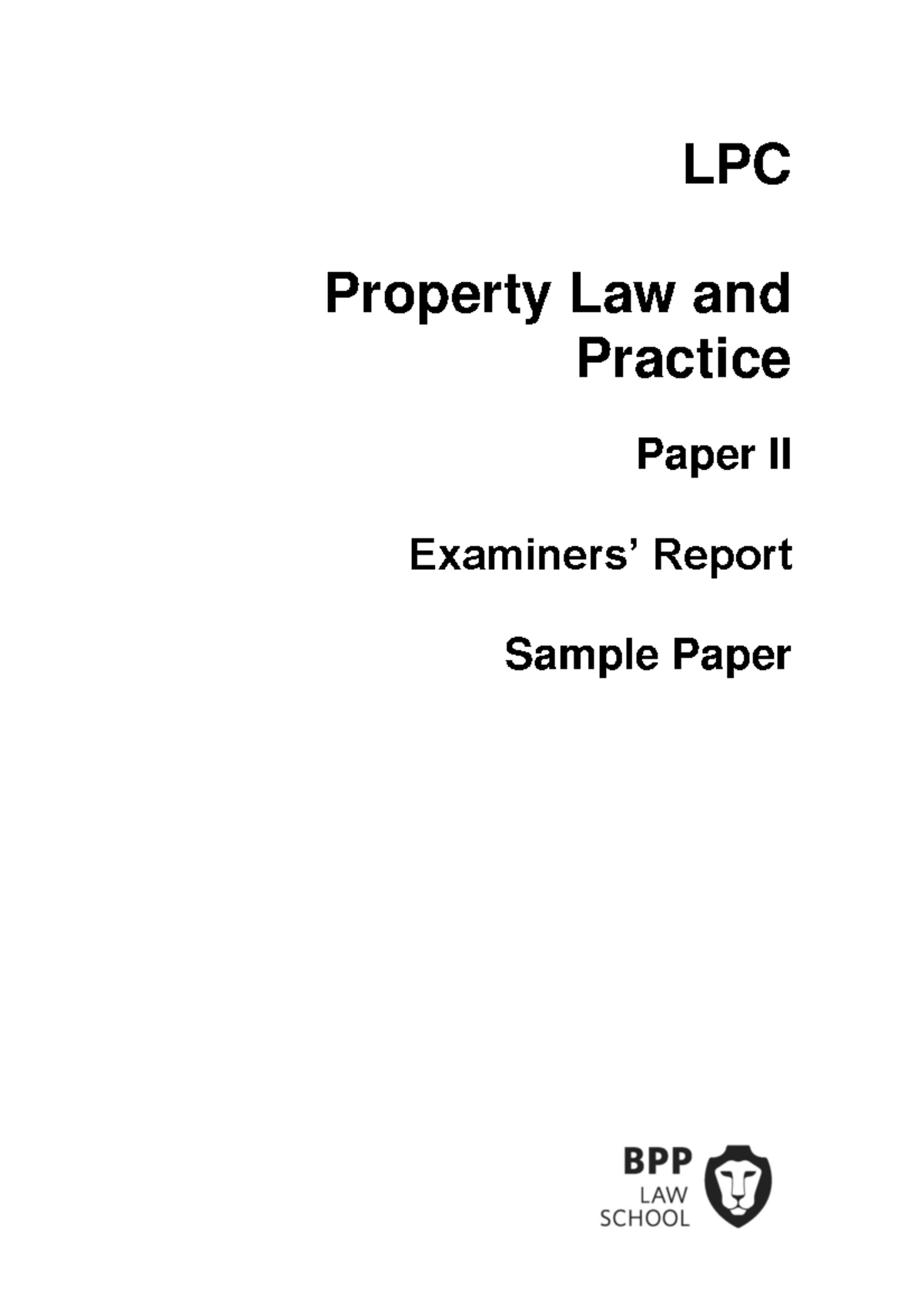 PLP Paper II Examiners Report Sample Paper 21 22 - LPC Property Law and ...