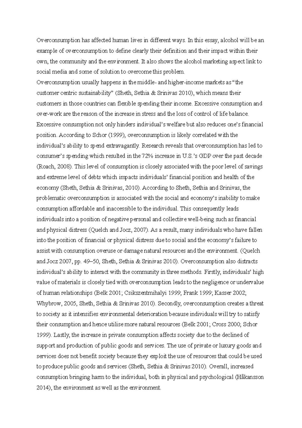 Mktg203 - INDIVIDUAL ESSAY - Overconsumption has affected human lives ...