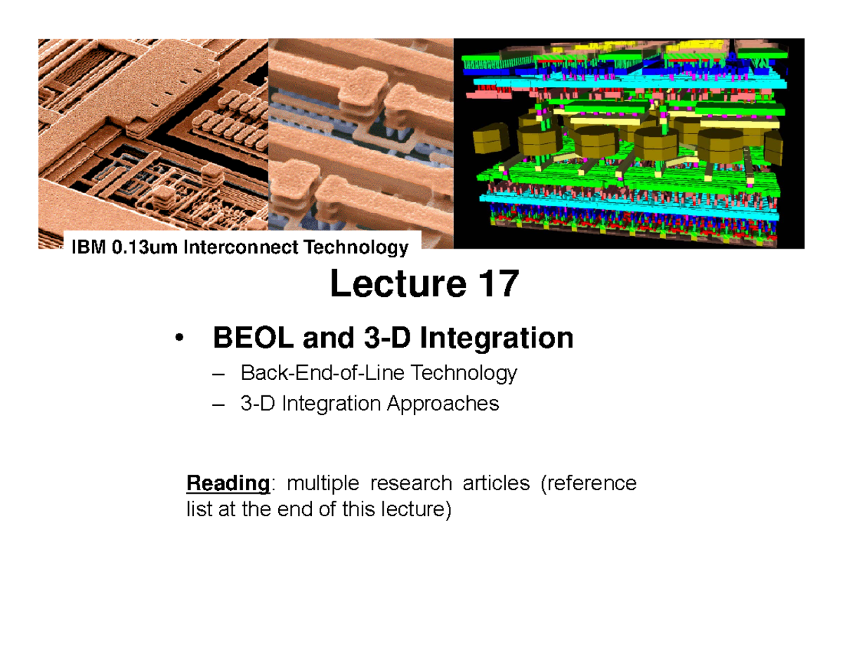 Lecture 17 - IBM 0 Interconnect Technology Lecture 17 BEOL and ...