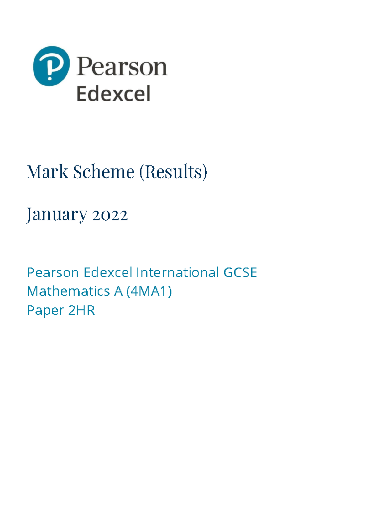 Edexcel Igcse Test 3 - Jan 2022 - 4MA1 2HR MS - Mark Scheme (Results ...