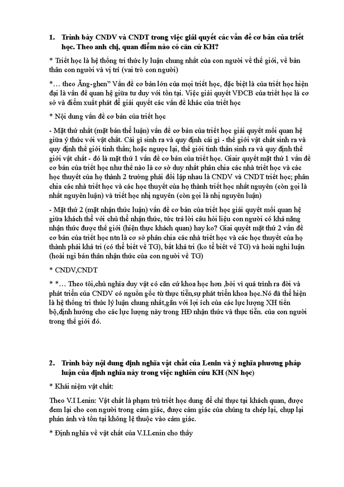 Triet - [TRIẾT] Đề cương cuối kỳ - Trình bày CNDV và CNDT trong việc ...