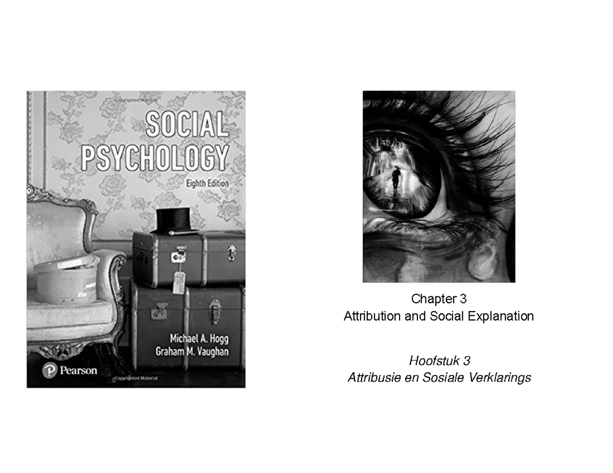 Attribution and Social Explanation Class Notes - Chapter 3 Attribution ...