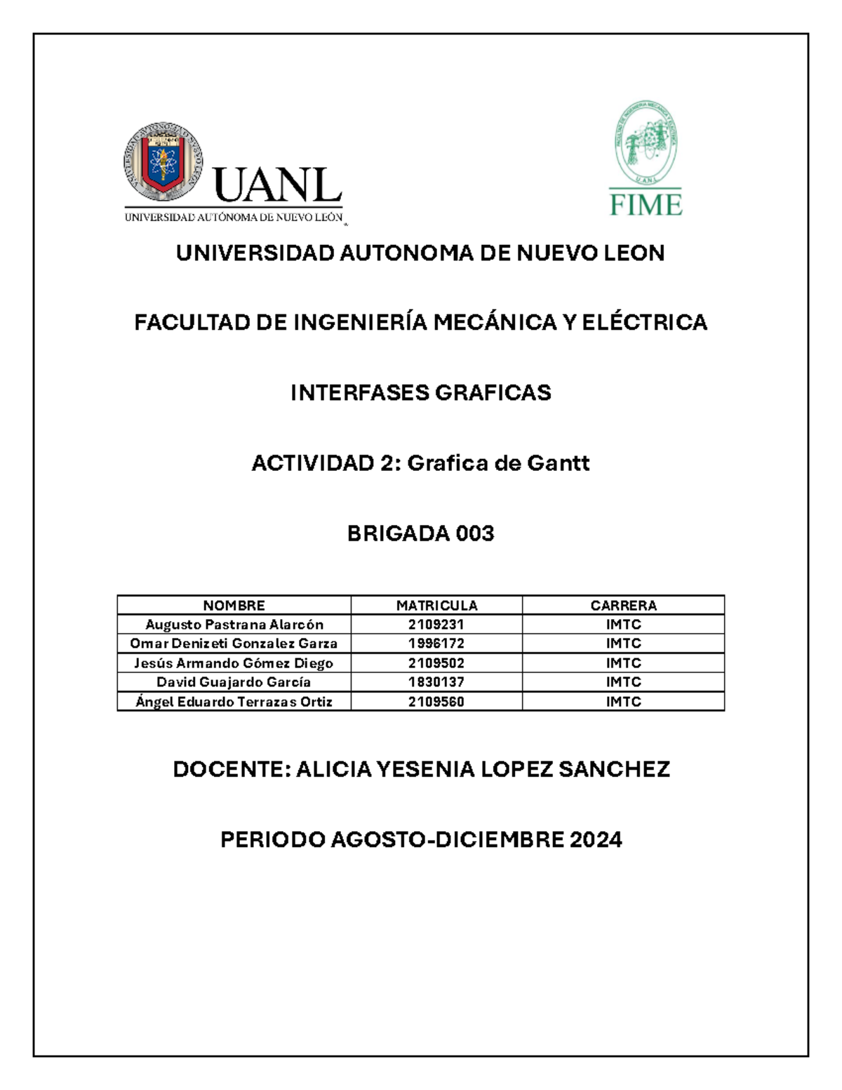 Practica 2 Gradica de Gantt Interfaces Eq1 Brazo Robotico - UNIVERSIDAD ...