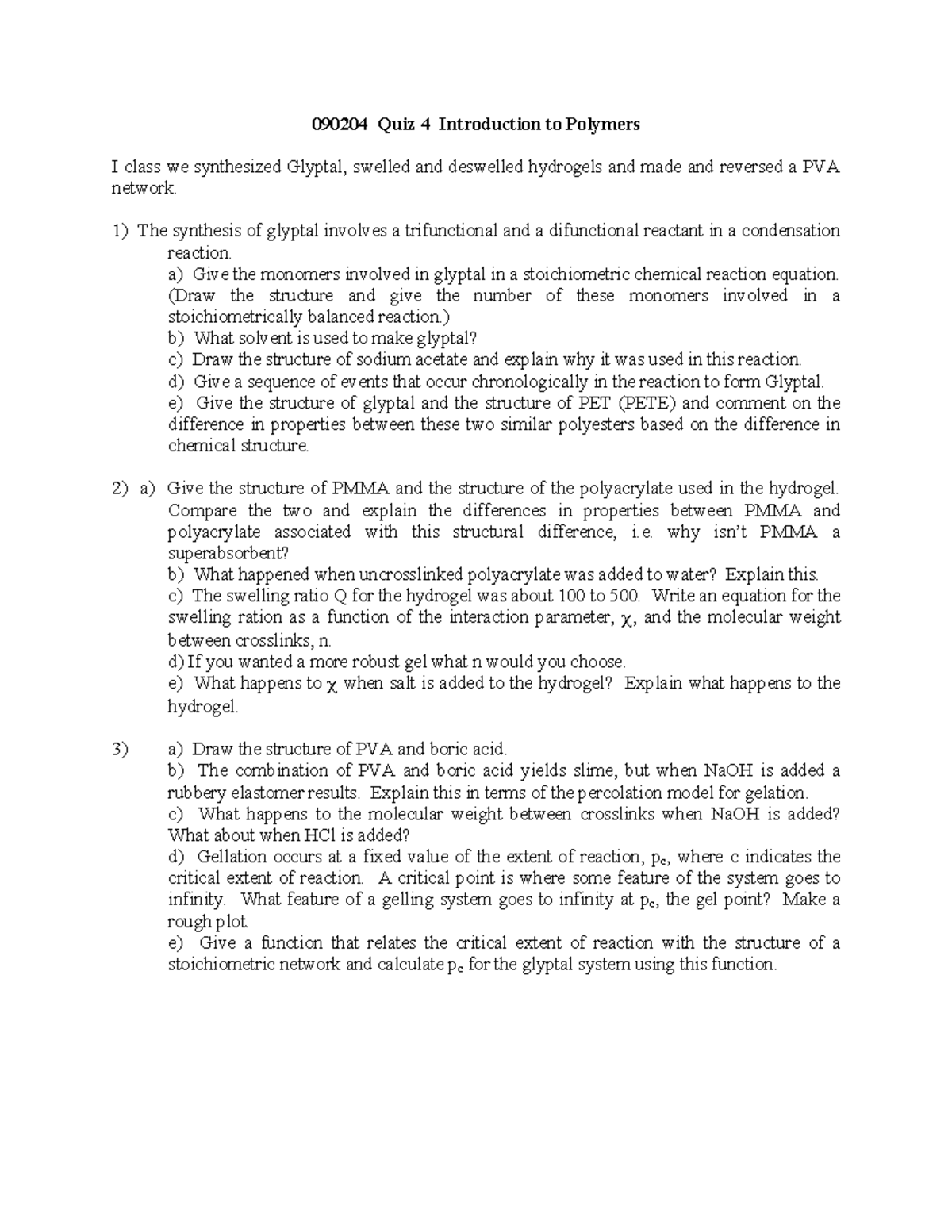 090204 Quiz4Introductionto Polymers - 090204 Quiz 4 Introduction to ...