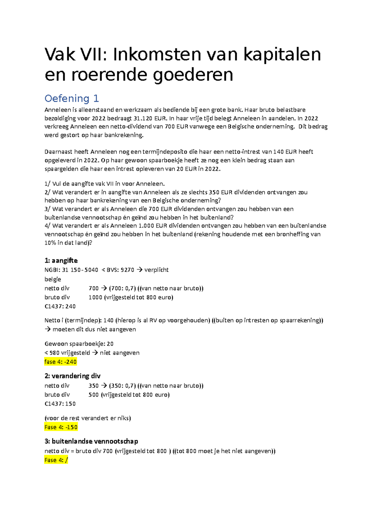 Oefeningen inkomsten van kapitalen en roerende goederen AJ2023 - Vak ...
