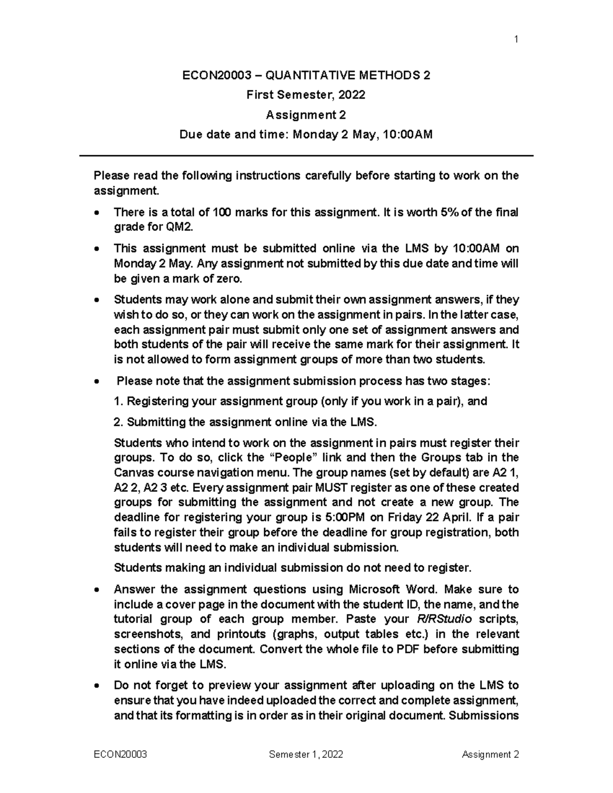 Assignment 2 - ECON20003 – QUANTITATIVE METHODS 2 First Semester, 2022 Assignment 2 Due date and ...
