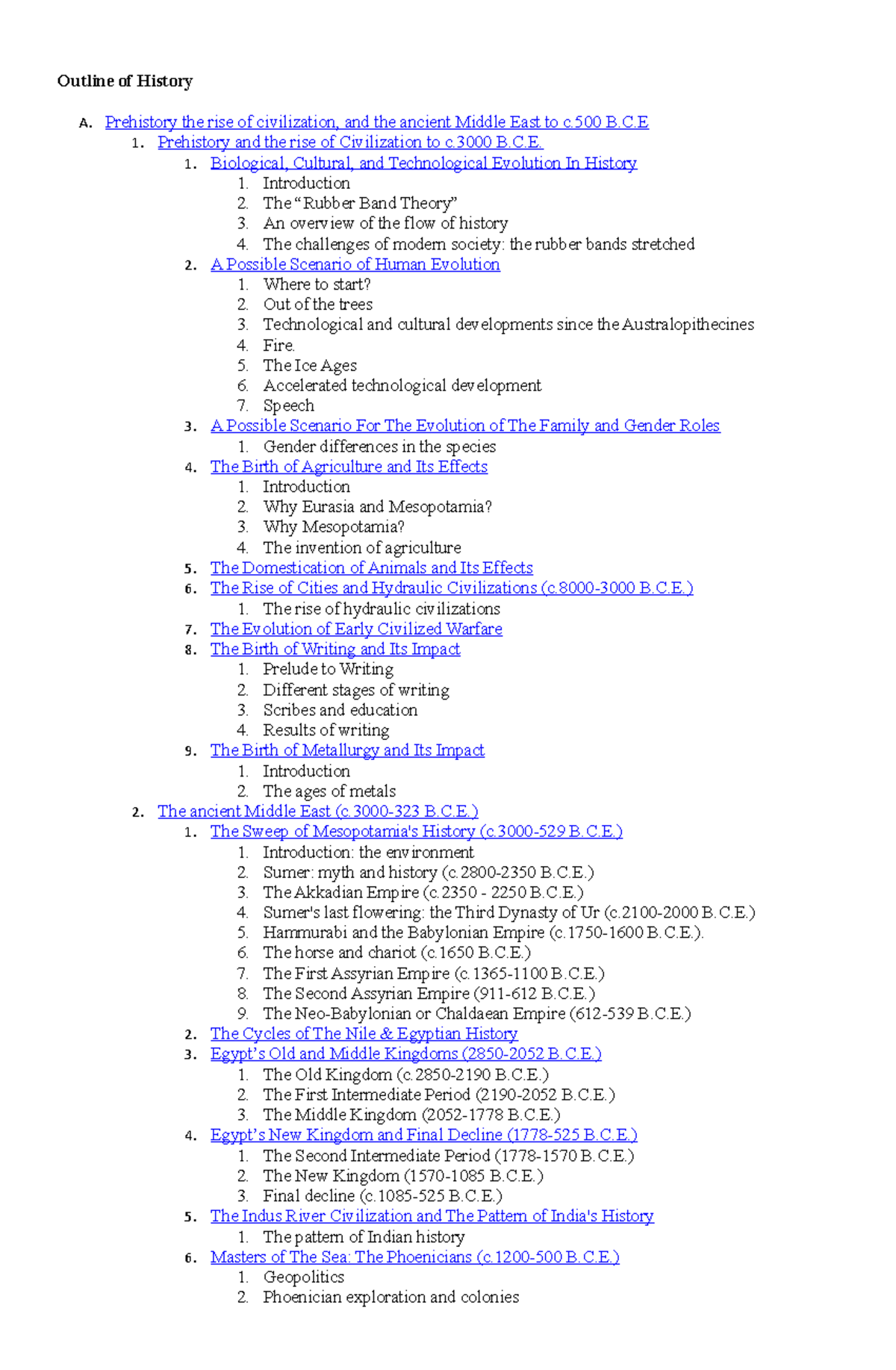 Outline of History - Prehistory the rise of civilization, and the ...