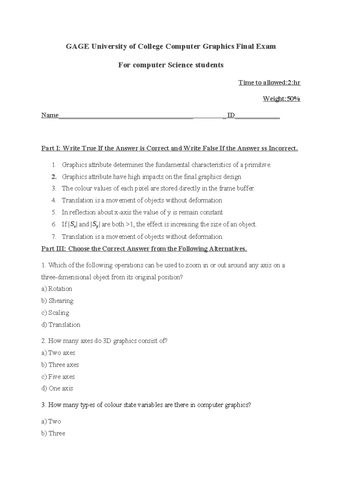 Cg final - GAGE University of College Computer Graphics Final Exam For computer Science students ...