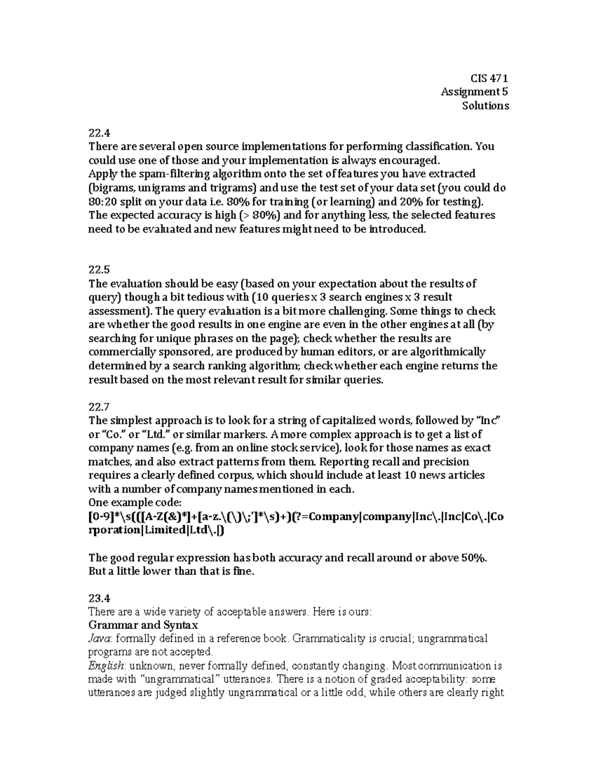 Solution 5 - CIS 471 Assignment 5 Solutions 22 There are several open ...
