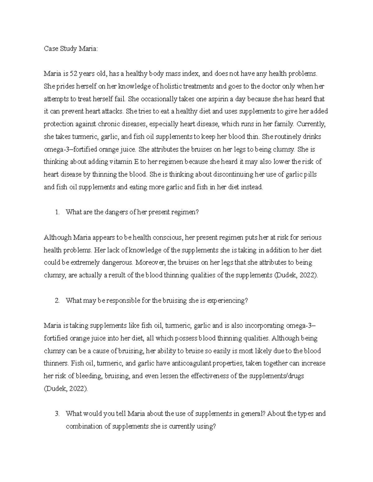 NURS 225 Week three Case Study Maria - Case Study Maria: Maria is 52 ...