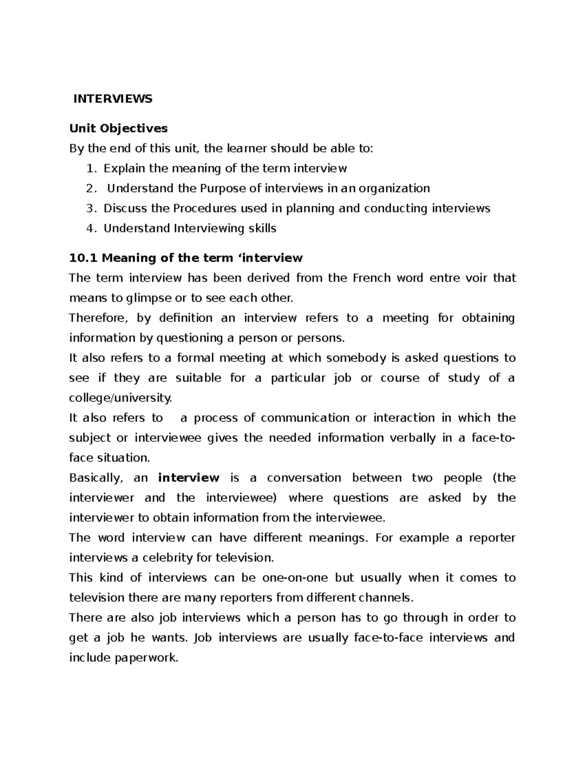 Interviews - good notes for you - INTERVIEWS Unit Objectives By the end ...