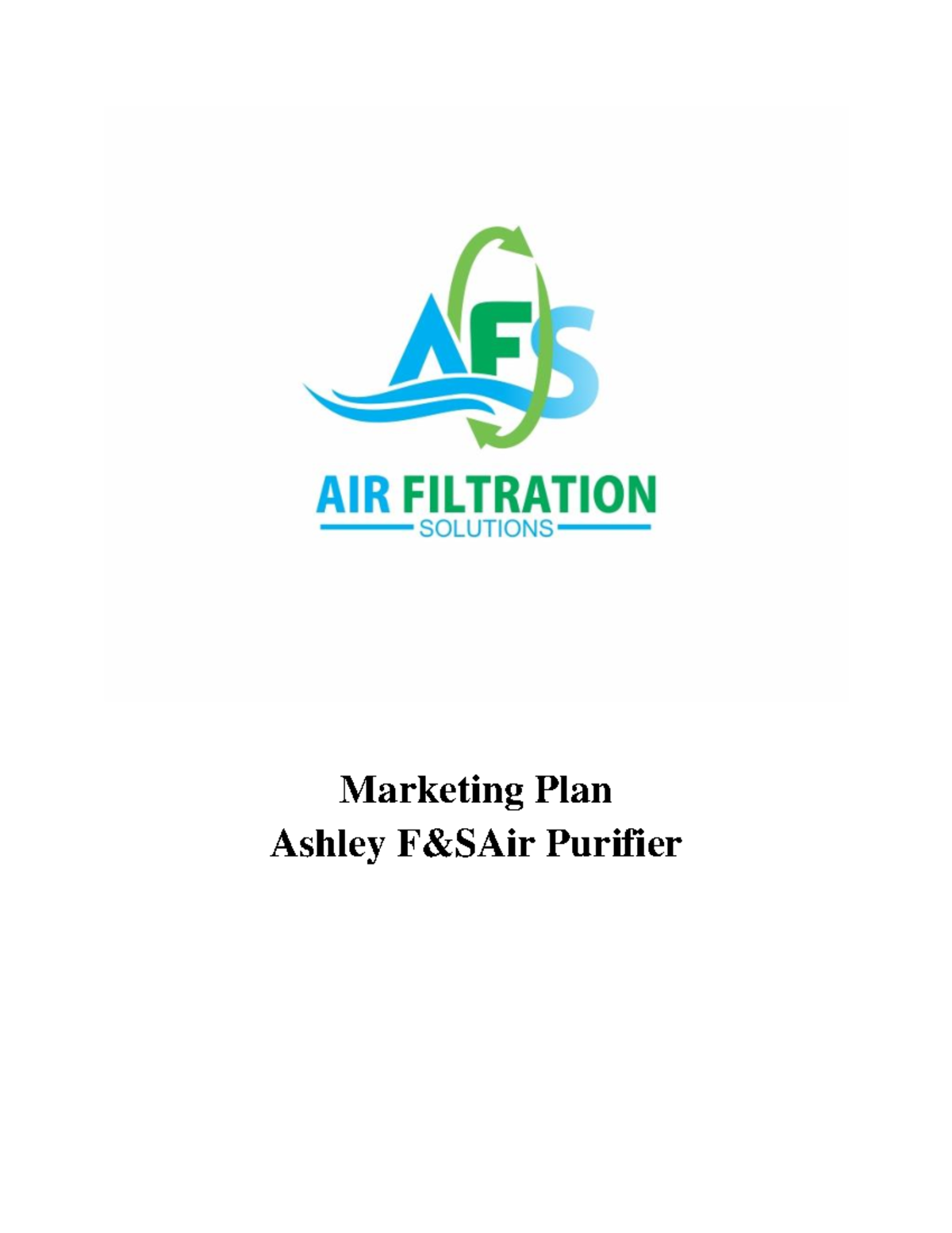 Air purifiers marketing plan 2 - Marketing Plan Ashley F&SAir Purifier ...