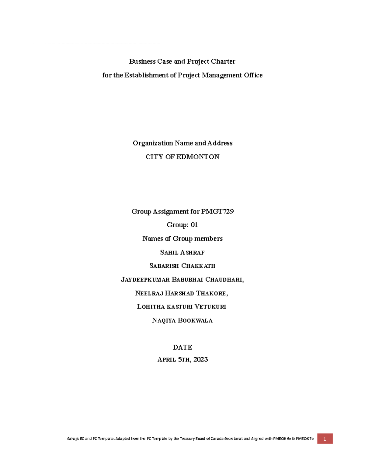 Group 1 Business Case and Project charter - PMO - Business Case and ...