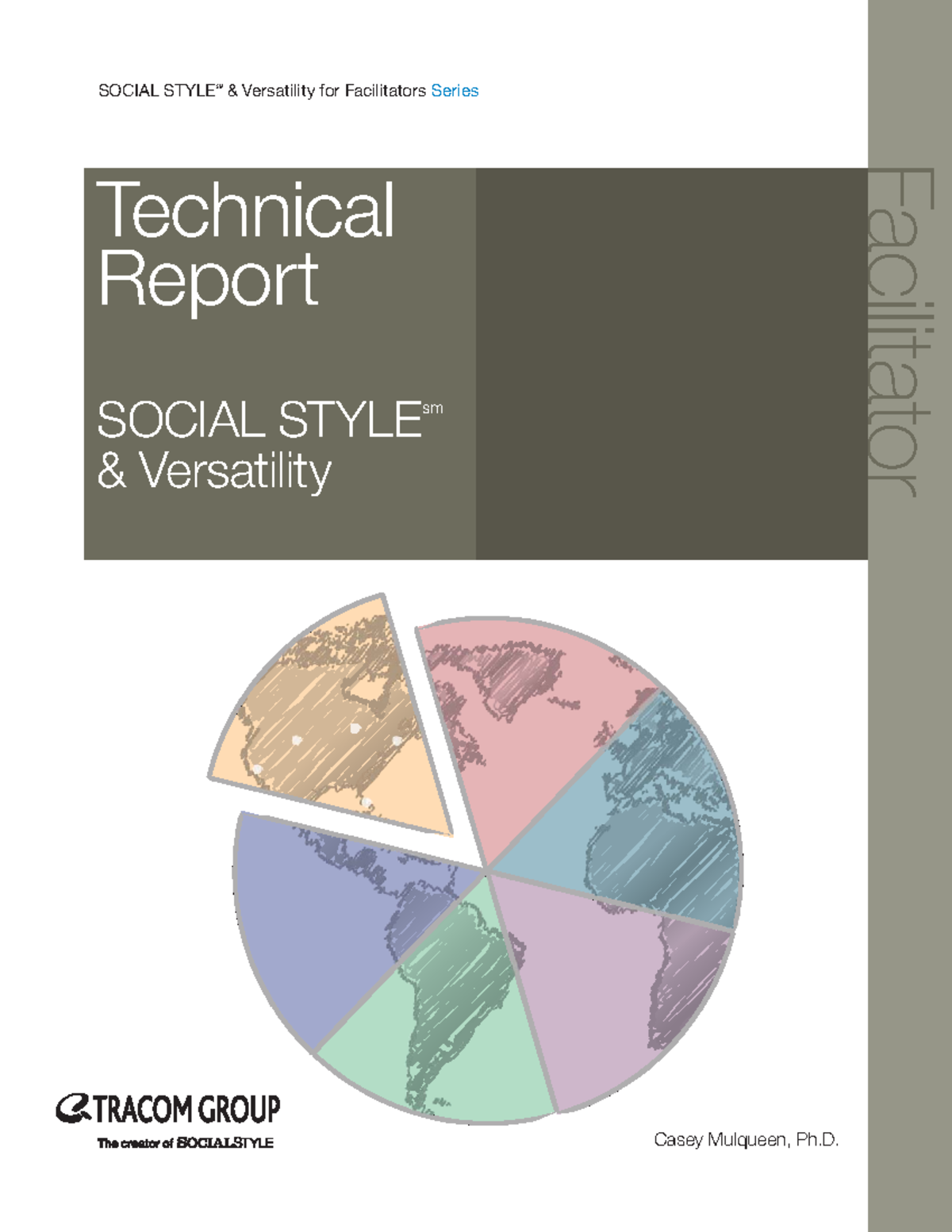 Tracom Social Style Technical Report - SOCIAL STYLESM & Versatility for ...