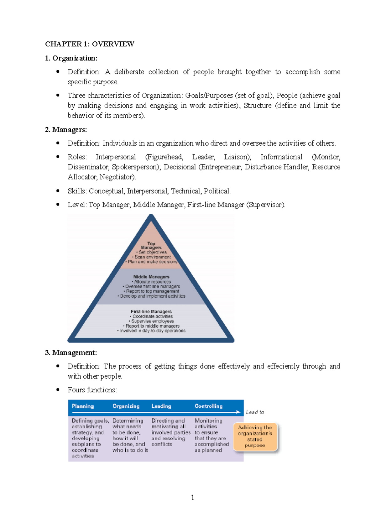Review - Management - CHAPTER 1: OVERVIEW Organization: Definition: A deliberate collection of ...