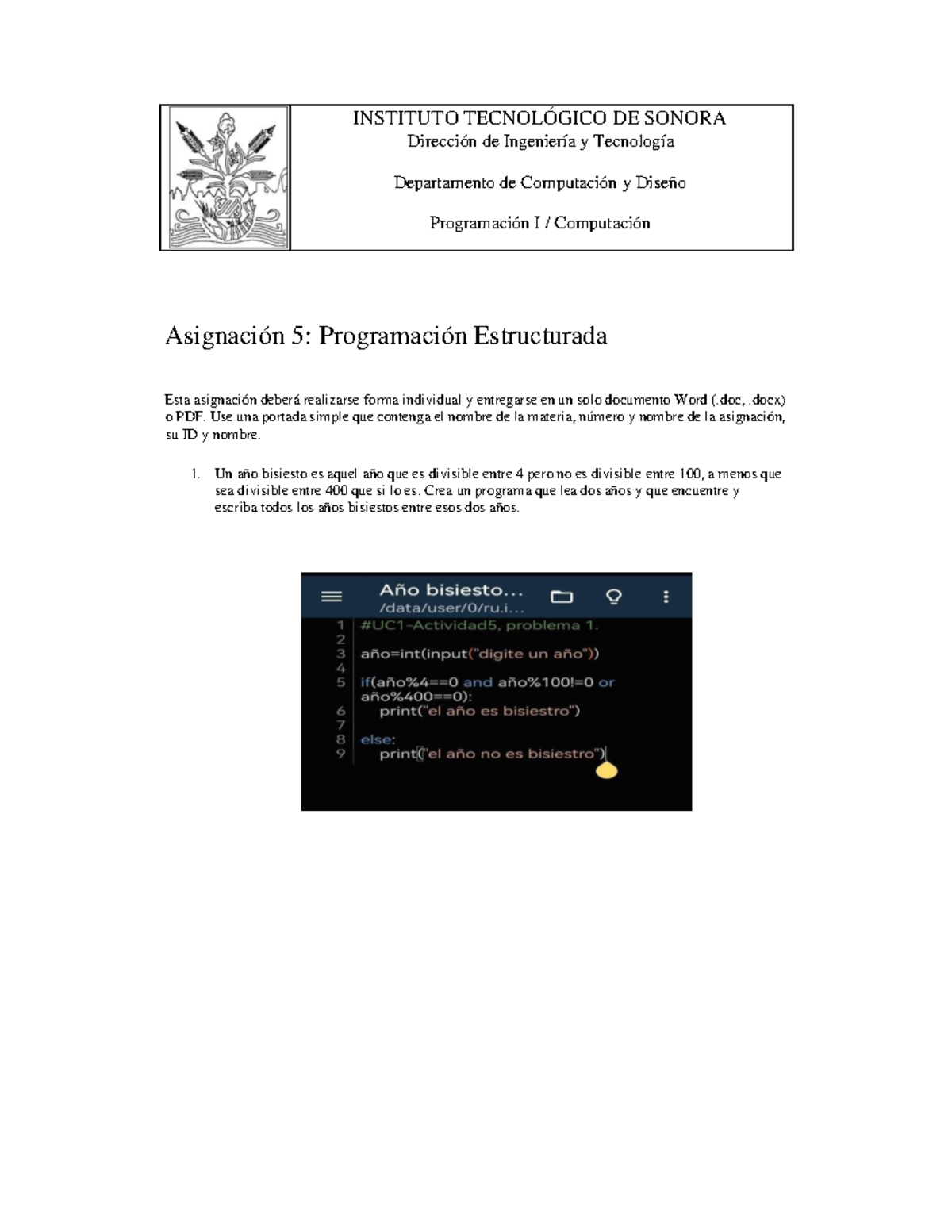 Programación estructurada - INSTITUTO TECNOLÓGICO DE SONORA Dirección ...
