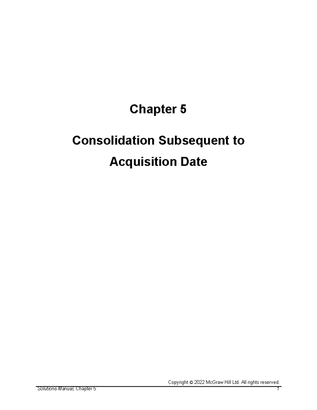 Herauf 10e SM Ch05 Final R - Chapter 5 Consolidation Subsequent to Acquisition Date Copyright ...