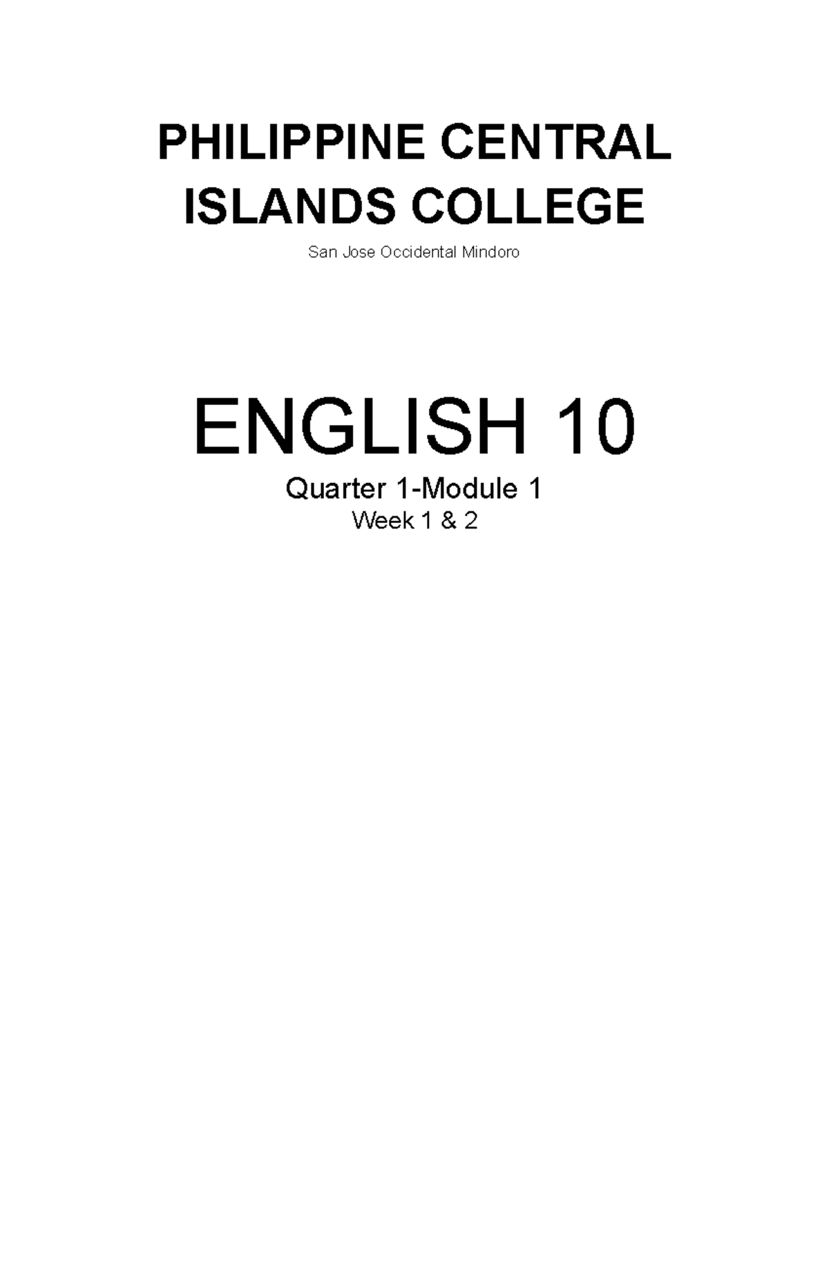 English 10 WEEK 1 2 - Reference - PHILIPPINE CENTRAL ISLANDS COLLEGE ...