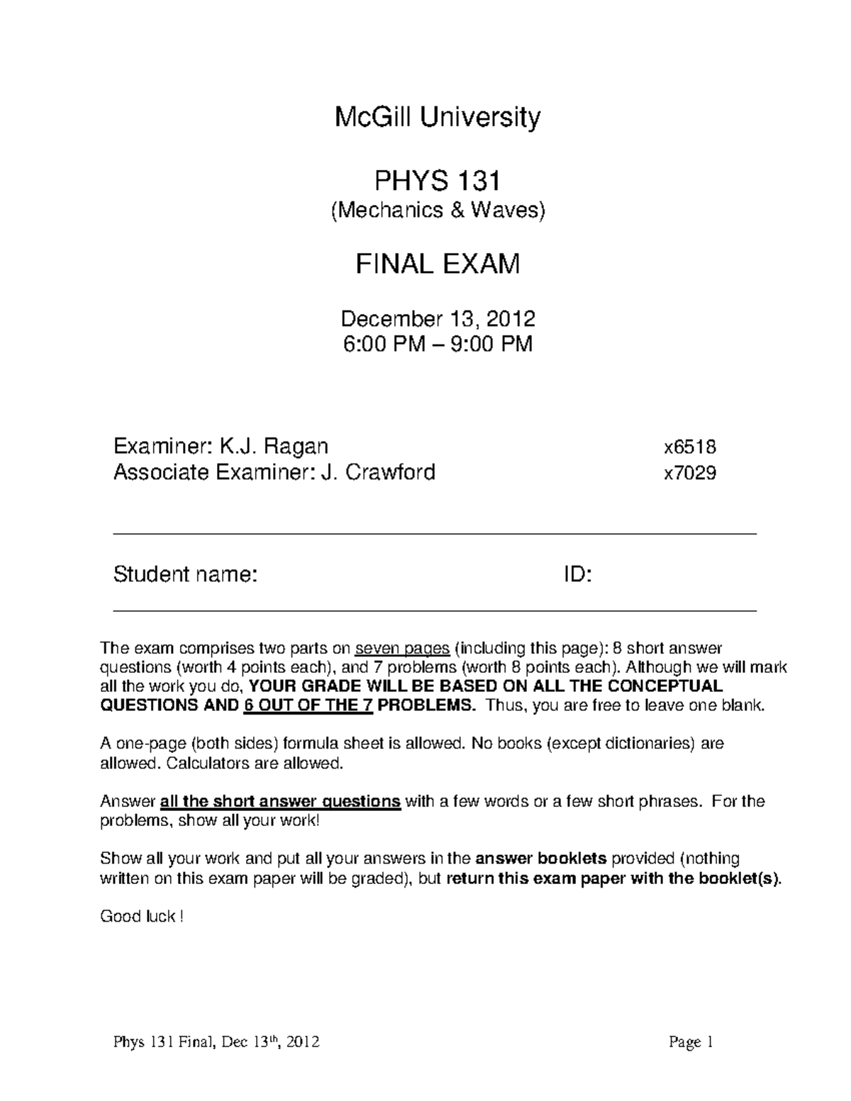 Final December 2012, questions - McGill University PHYS 131 (Mechanics & Waves) FINAL EXAM - Studocu
