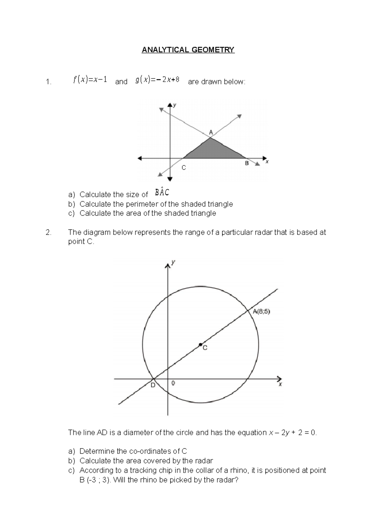 Analytical Geometry 3 - ANALYTICAL GEOMETRY f(x)=x− 1 and g(x)=− 2 x+ 8 ...