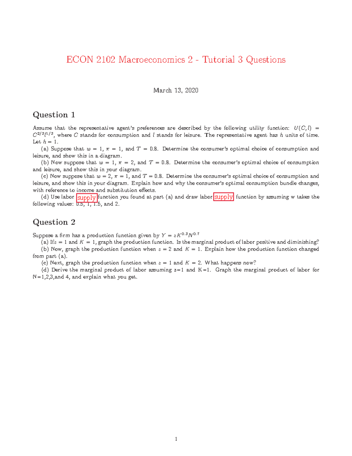 Tutorial 3 Questions - Grade: 1 - ECON 2102 Macroeconomics2-Tutorial 3 ...