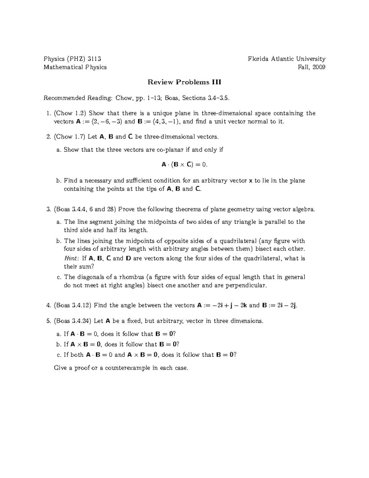 Review Problems 3 - Physics (PHZ) 3113 Florida Atlantic University Mathematical Physics Fall ...