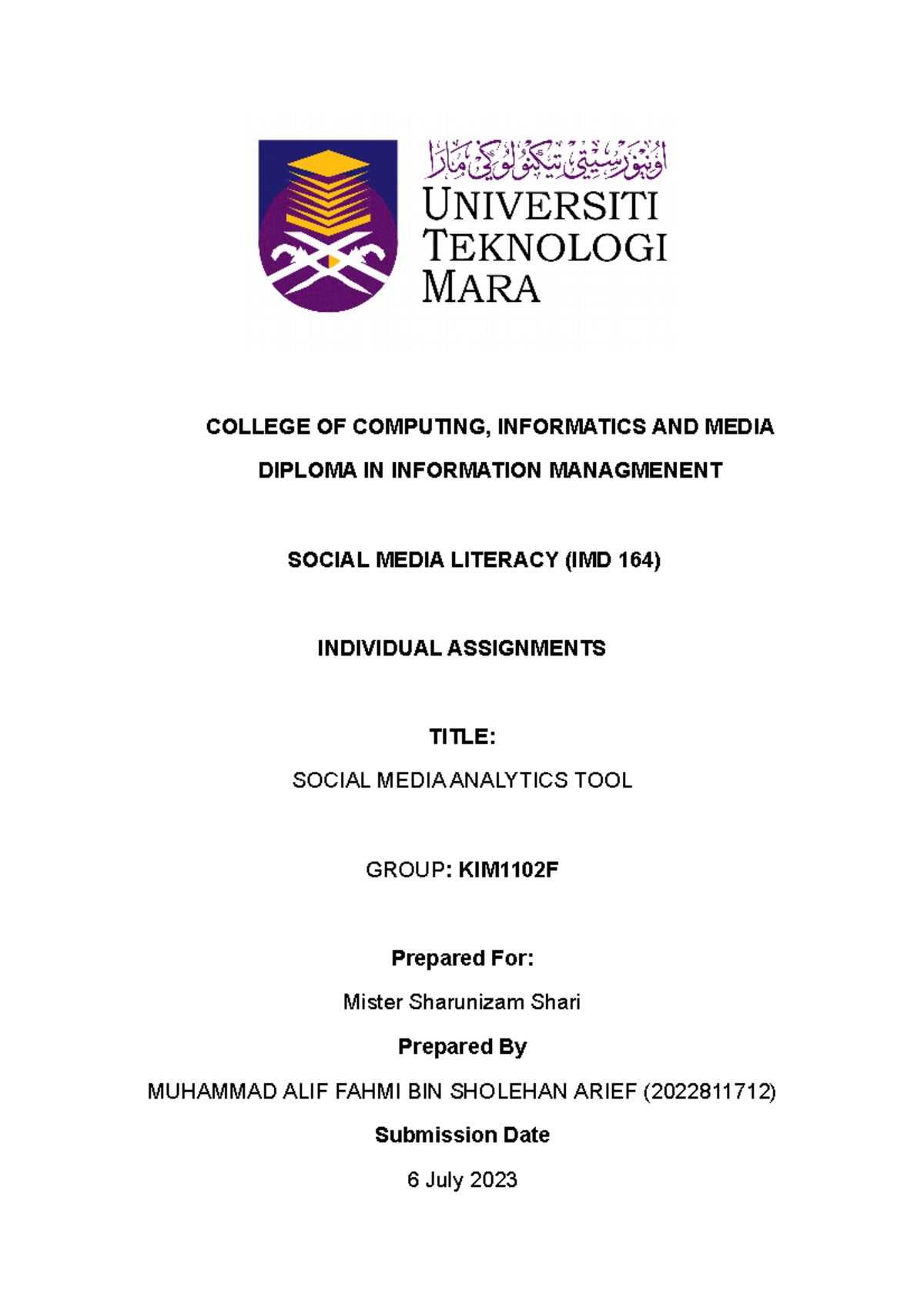 IMD 164 Individual Assignments - COLLEGE OF COMPUTING, INFORMATICS AND MEDIA DIPLOMA IN ...