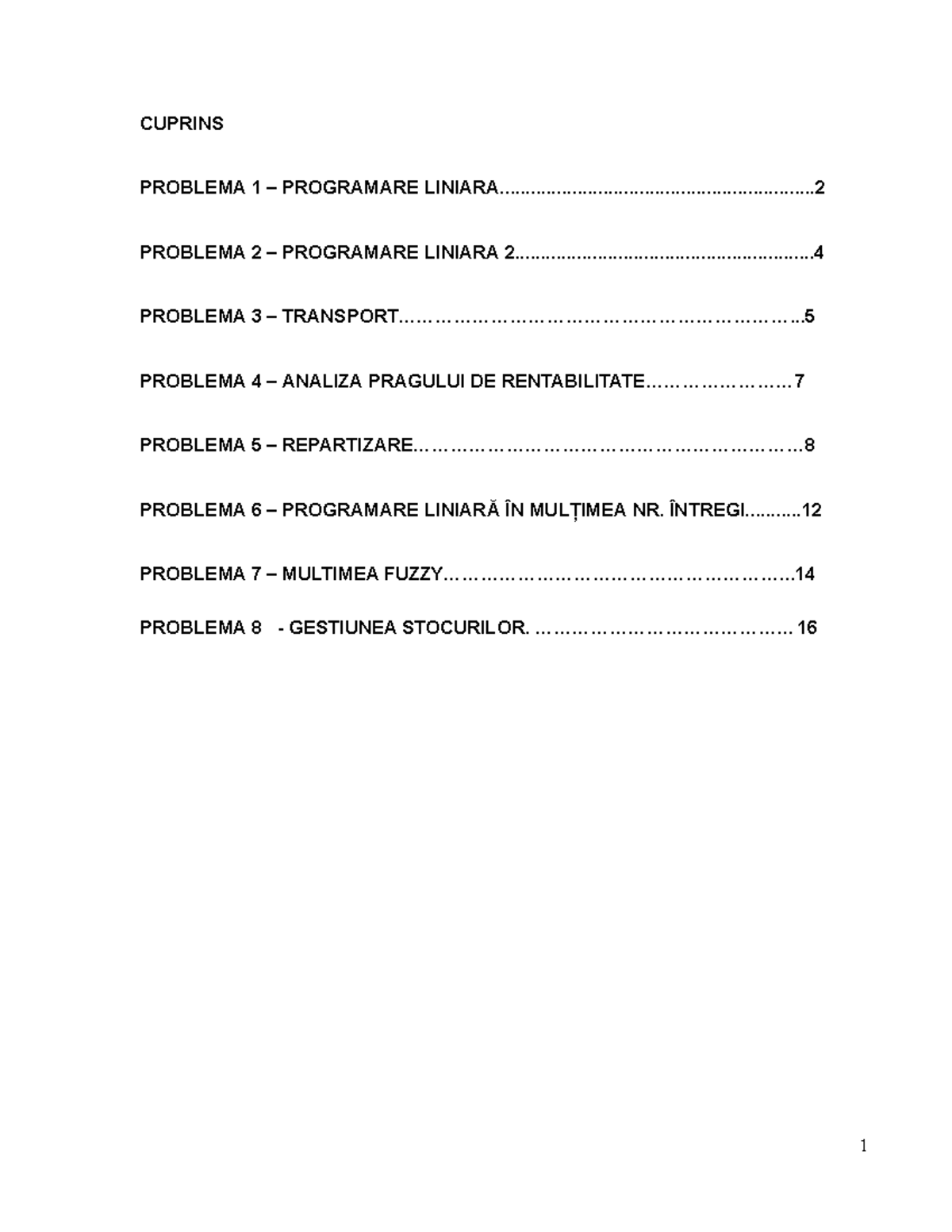 135743440 Proiect Modelare Economica in QM Probleme Rezolvate doc - CUPRINS PROBLEMA 1 ...