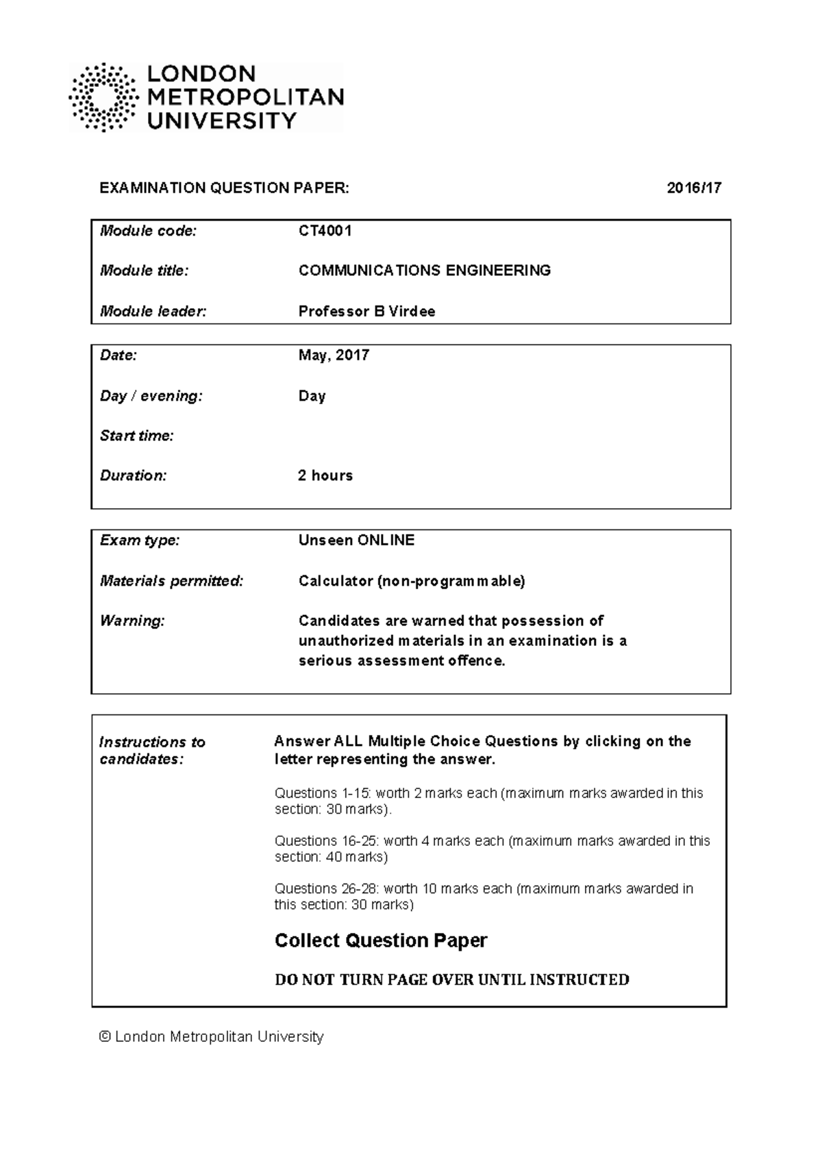 Exam May 2016 - Prof Virdee EXAMINATION QUESTION PAPER: Module code: CT4001 Module title: - Studocu