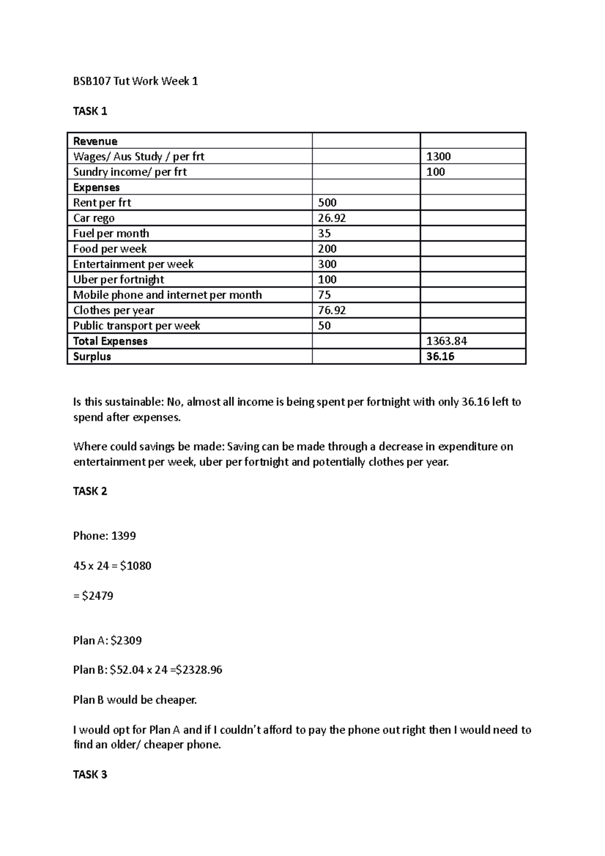 BSB107 tut work week 1 - tut work for week 1 - BSB107 Tut Work Week 1 TASK 1 Revenue Wages/ Aus ...