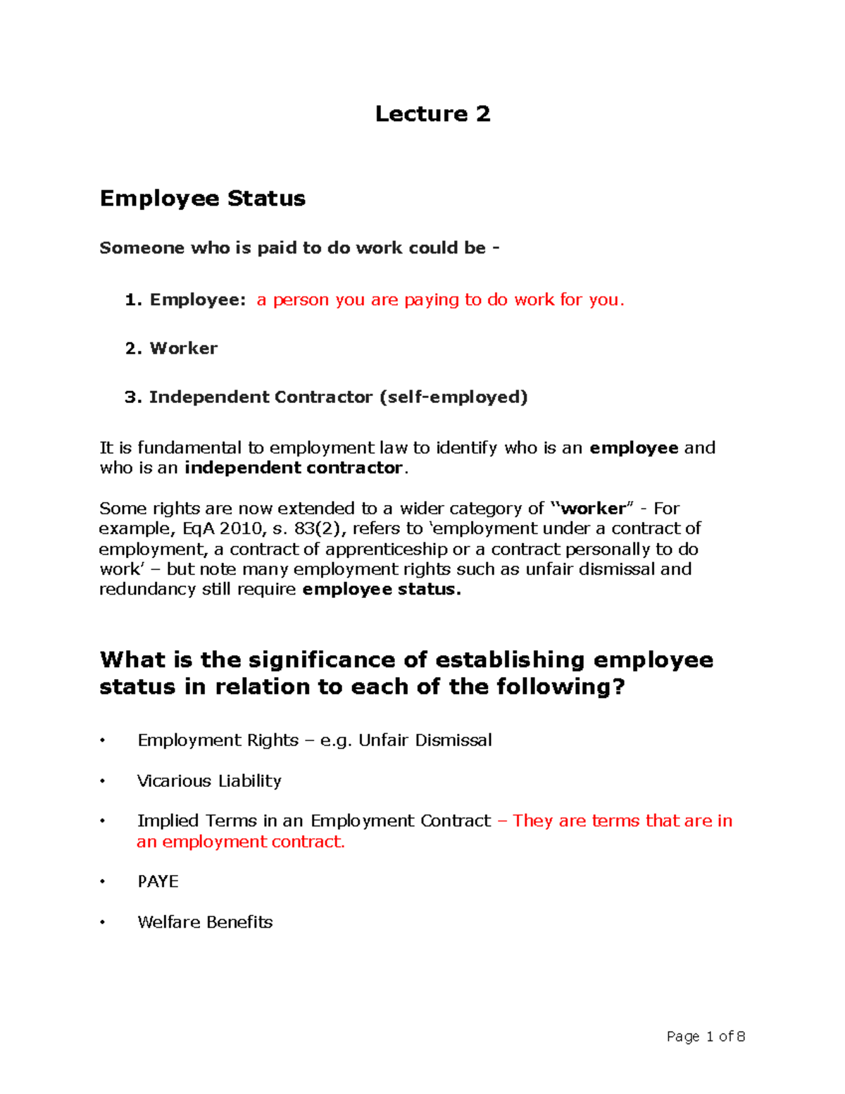 Lecture 2 - Employee Status - Lecture 2 Employee Status Someone who is ...