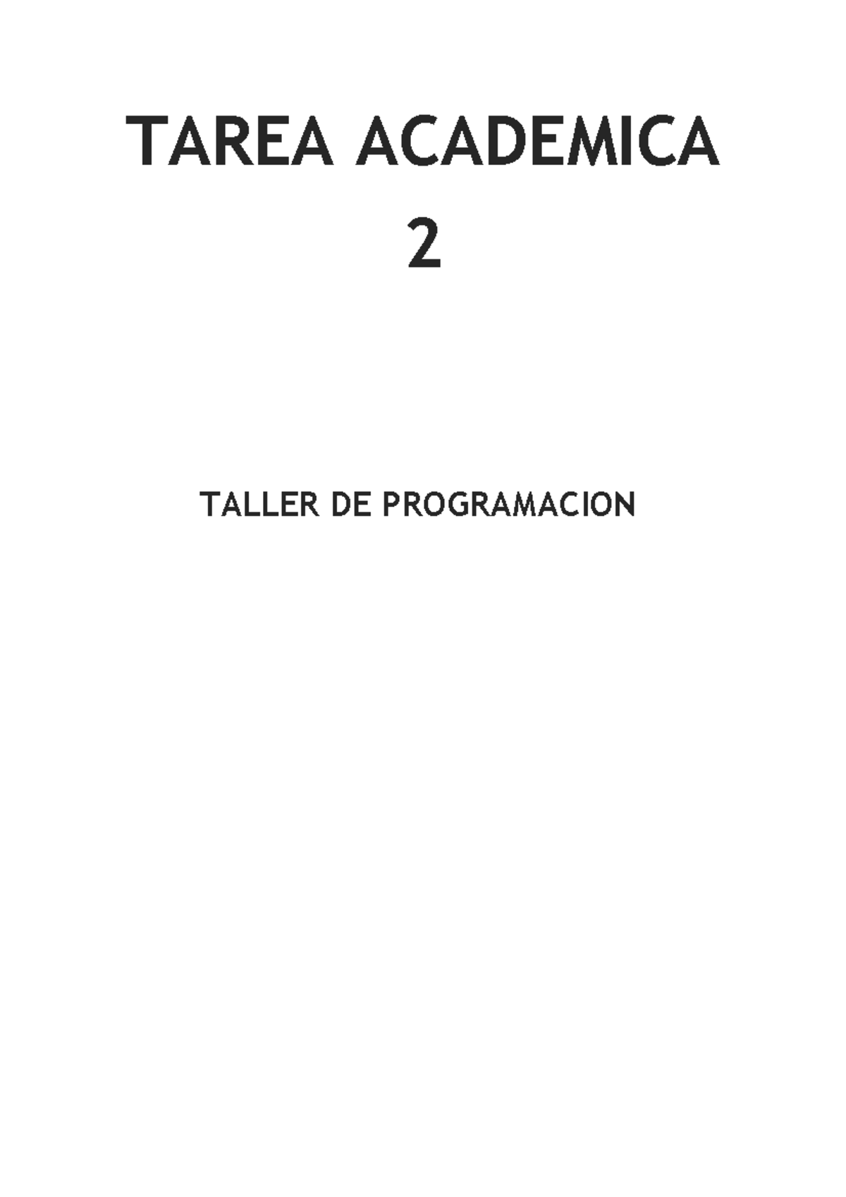 TA2 Programacion - TAREA ACADEMICA 2 TALLER DE PROGRAMACION INDICE 1 de módulos en Java. 2ón de ...