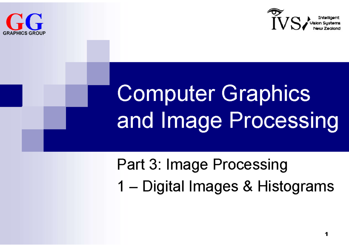 CS373-2024-Part3-1 Images And Histograms - Computer Graphics and Image Processing Part 3: Image ...