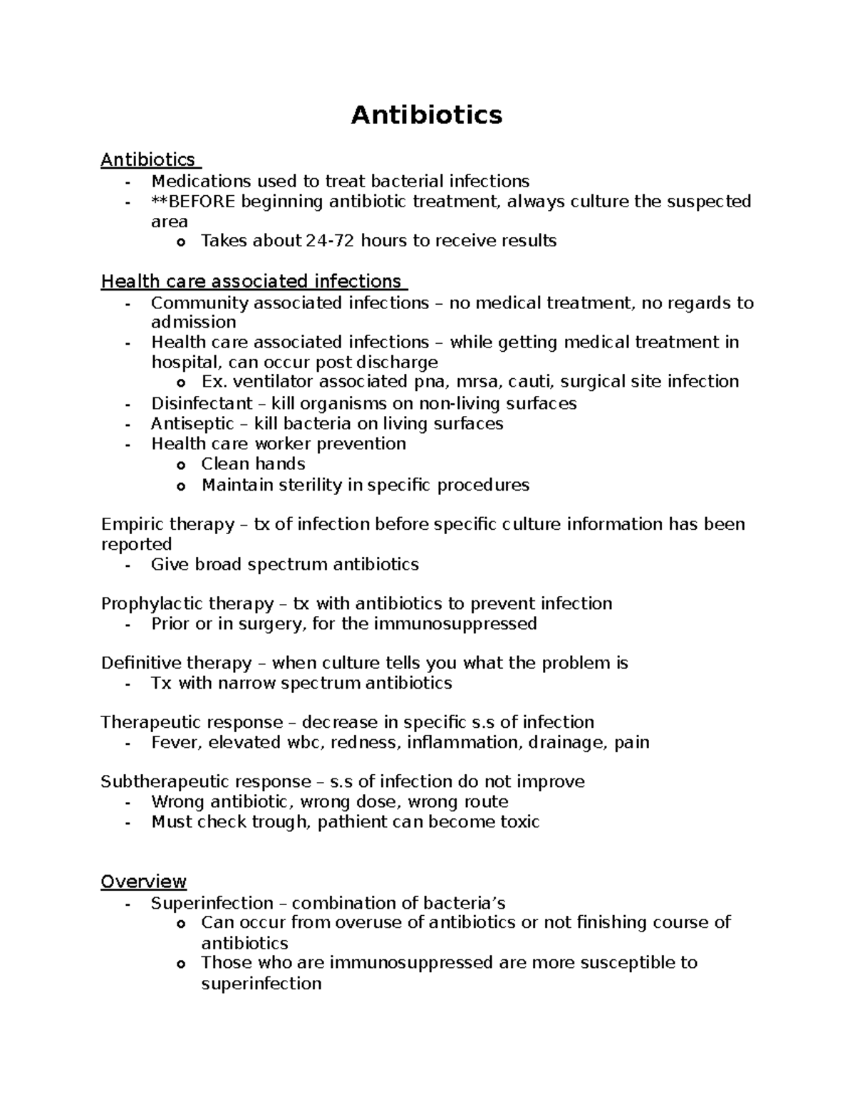 Notes - T4 . Antibiotics - Antibiotics Antibiotics Medications used to ...