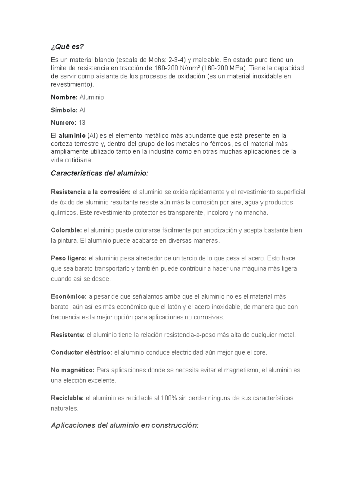 INVESTIGACION DEL MATERIAL: Aluminio - ¿Qué es? Es un material blando ...