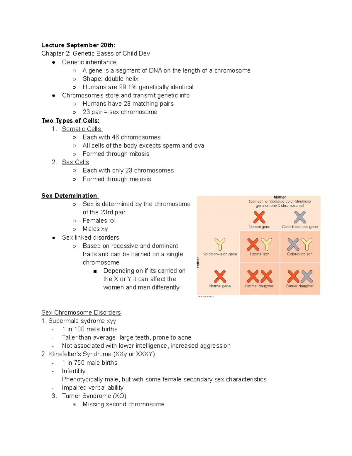 Child Development Week 2 - Lecture September 20th: Chapter 2: Genetic ...