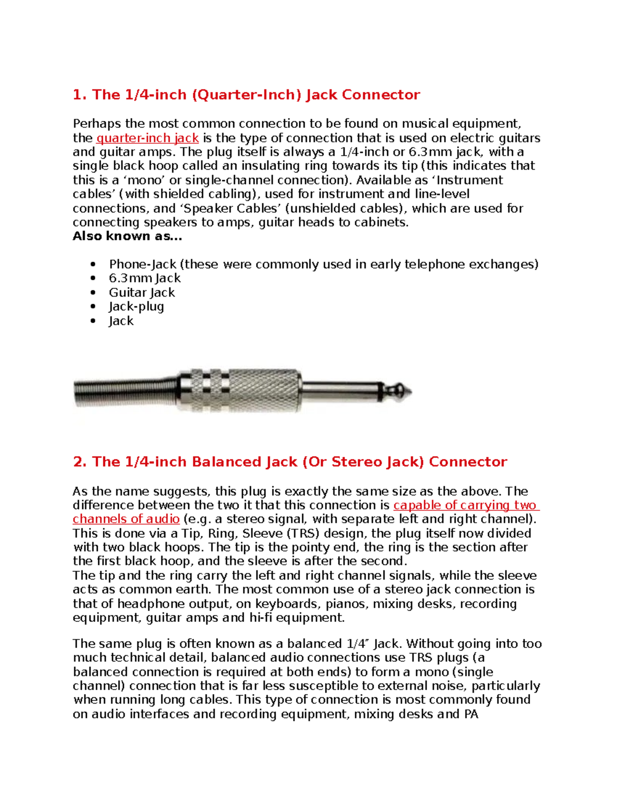 Audio Connectors - QUICK SUMMARY NOTES - 1. The 1/4-inch (Quarter-Inch ...