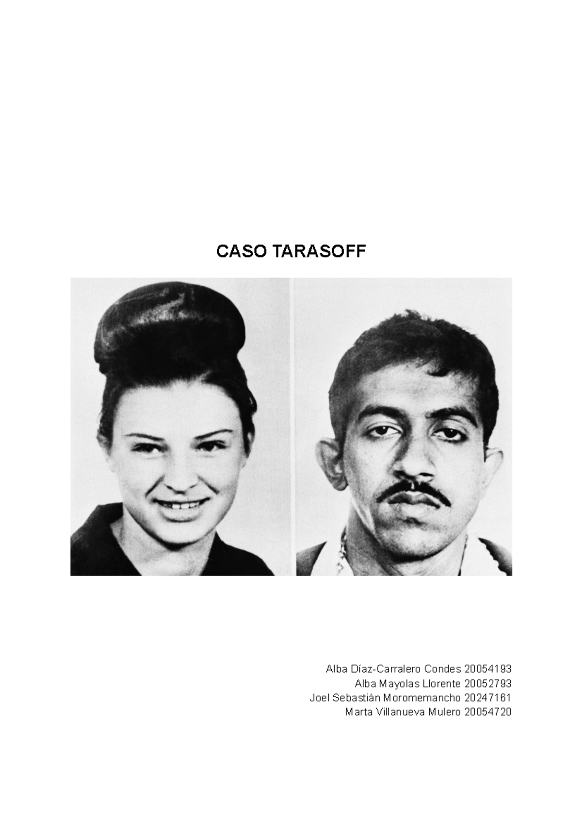 Caso Tarasoff - breve resumen y actuación del psicólogo - CASO TARASOFF ...