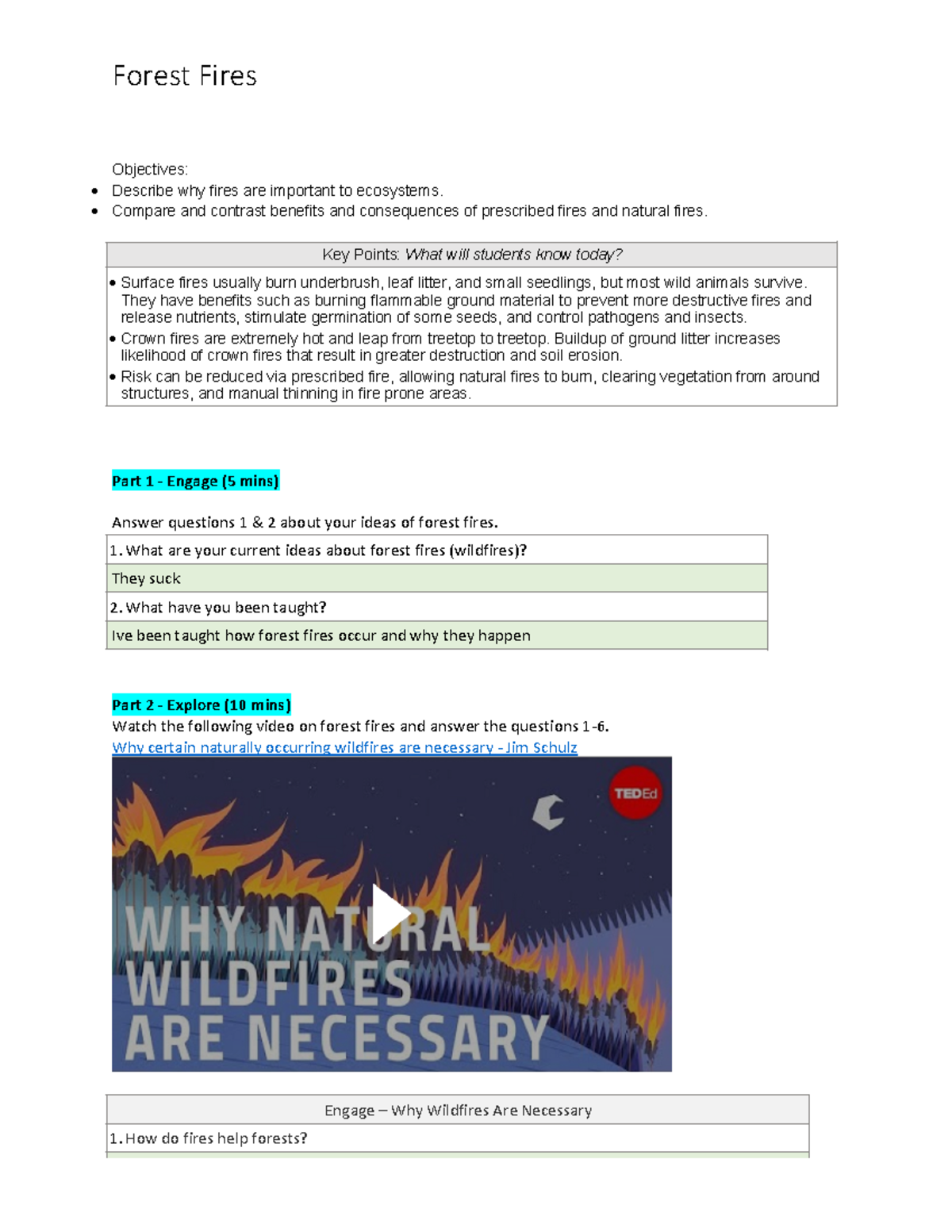 Forest fires Notes - Objectives: Describe why fires are important to ...