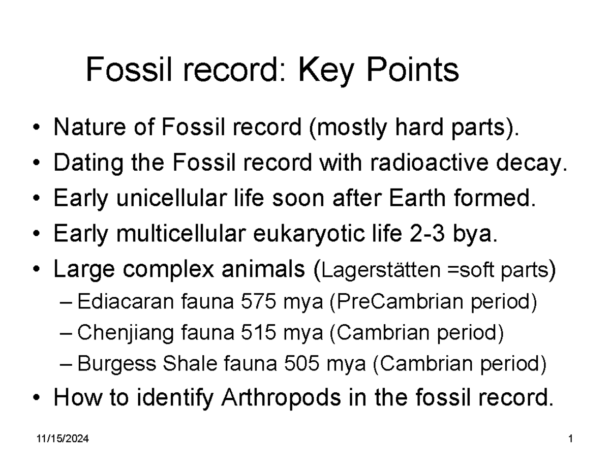 Lecture topic 15 Fossil record - What the rocks say posted - 11/15/2024 1 Fossil record: Key ...