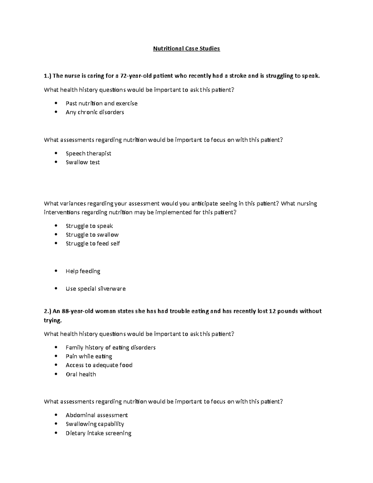 Nutrition Case Studies - ) The nurse is caring for a 72-year-old ...