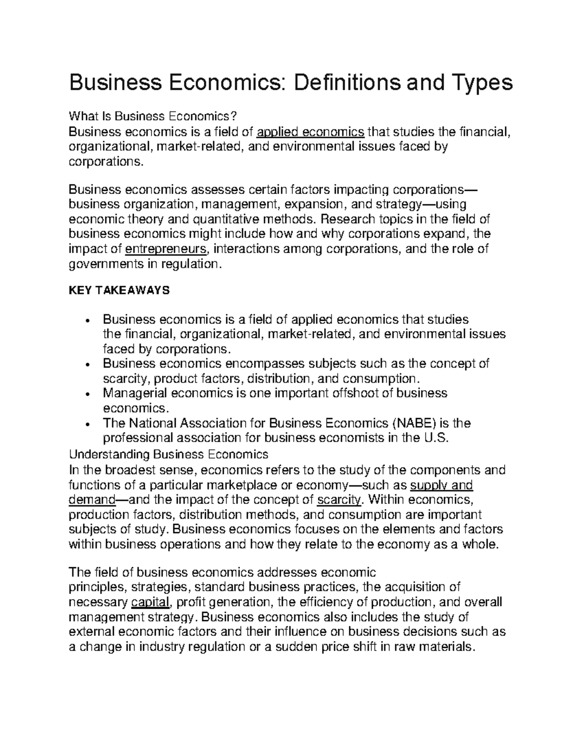 Business Economics - Business economics assesses certain factors ...